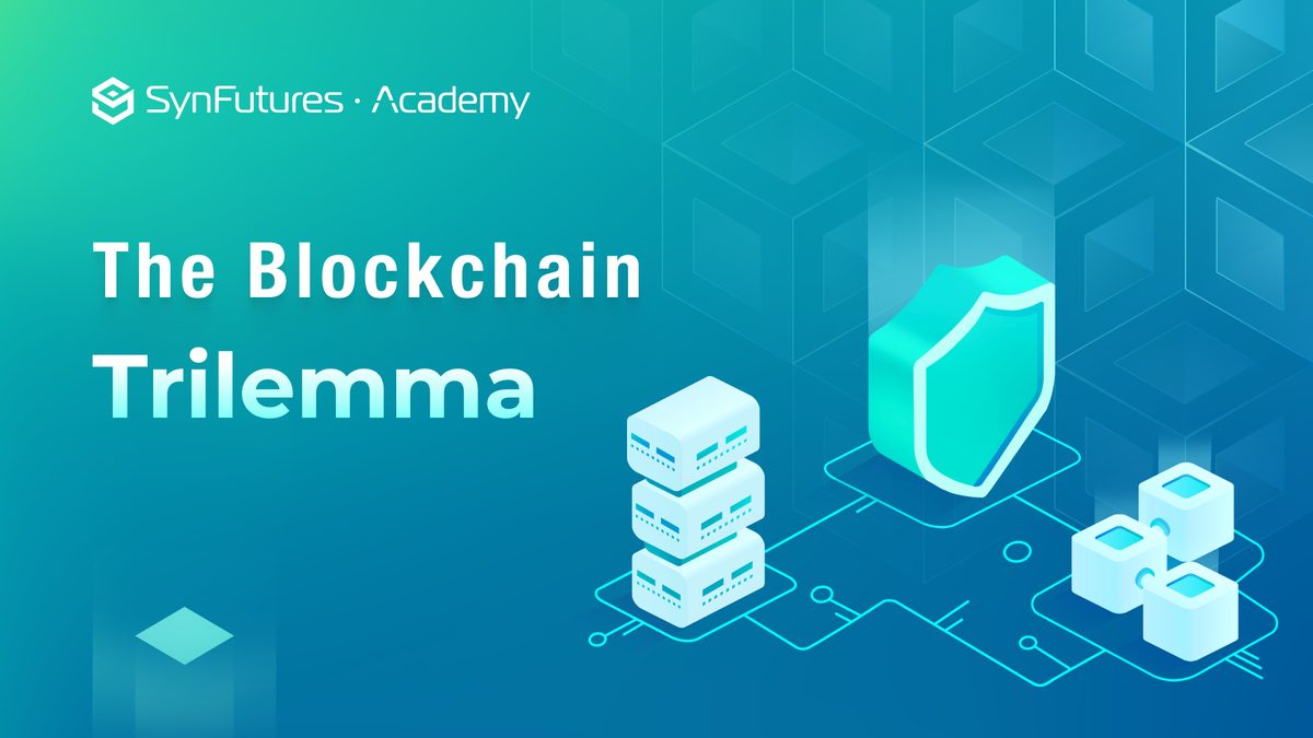 What is the Blockchain Trilemma?
