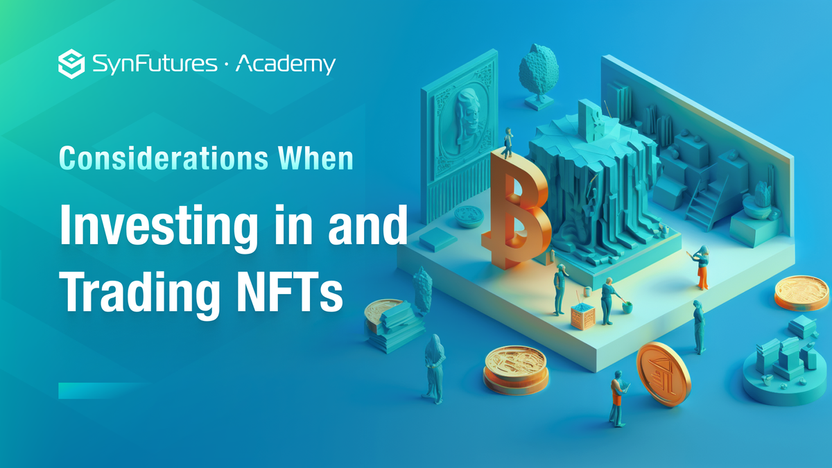 A Beginner's Guide to NFT Investing and Trading
