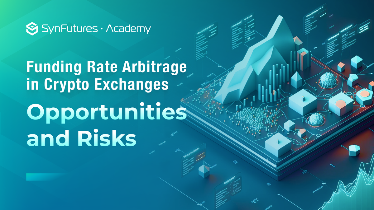 Funding Rate Arbitrage: Opportunities and Risks